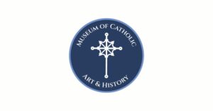 Museum of Catholic Art & History - Catholic Diocese of Columbus